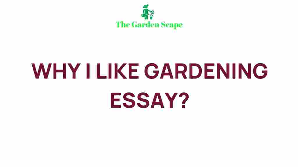 Unveiling the Secret Benefits of Gardening